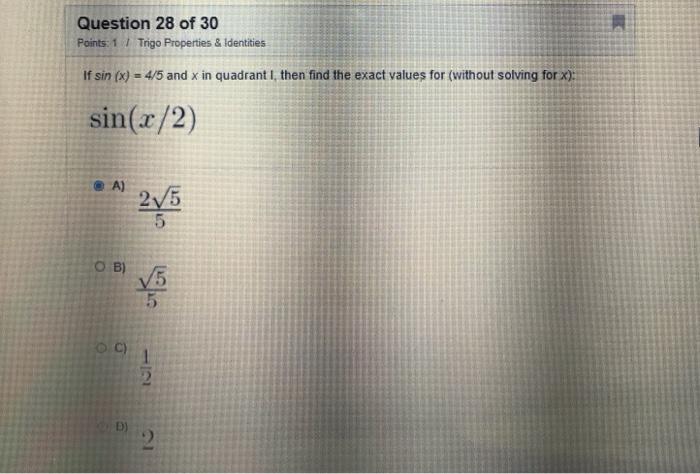 Solved Question 28 of 30 Points: 1 Trigo Properties & | Chegg.com