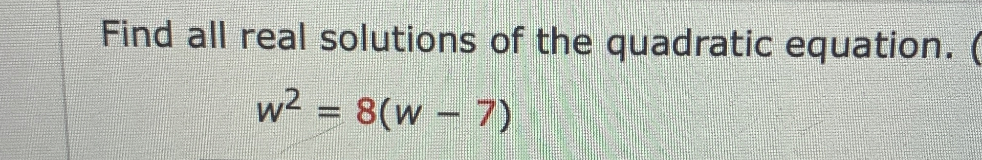 Solved ??xFind all real solutions of the quadratic | Chegg.com