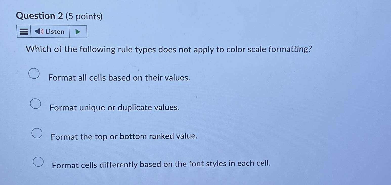 Solved Question 2 (5 ﻿points)ListenWhich of the following | Chegg.com