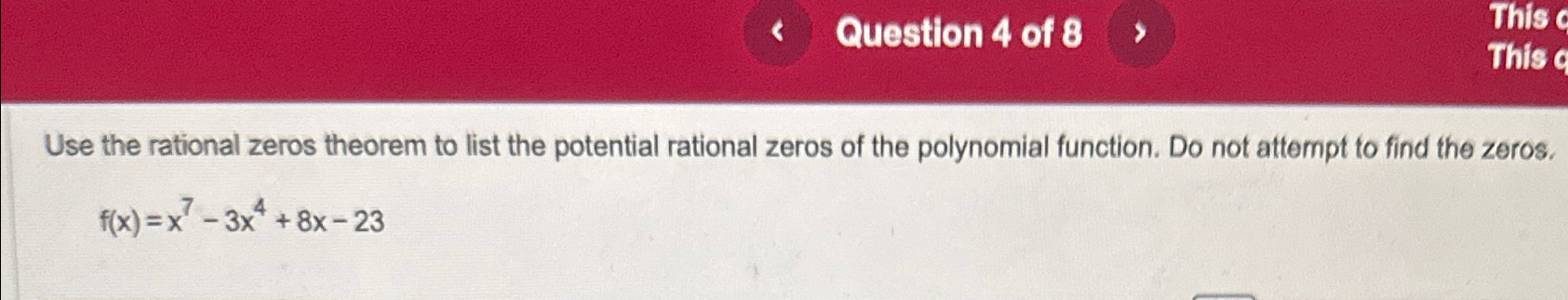 Solved Use the rational zeros theorem to list the potential | Chegg.com