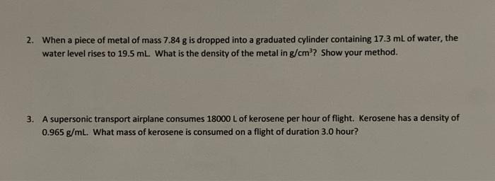 Solved 2. When a piece of metal of mass 7.84 g is dropped | Chegg.com