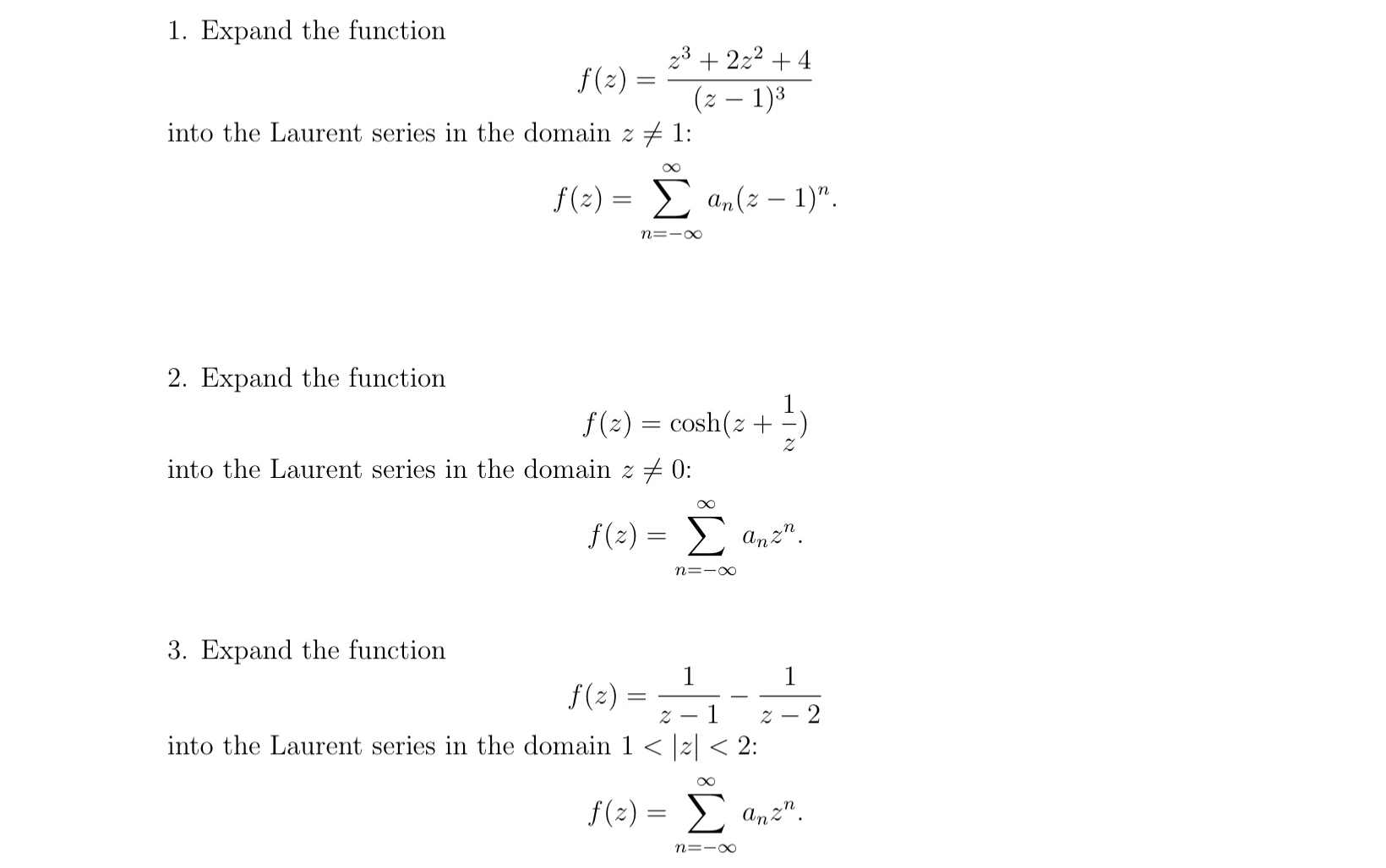 Solved Expand the functionf(z)=z3+2z2+4(z-1)3into the | Chegg.com