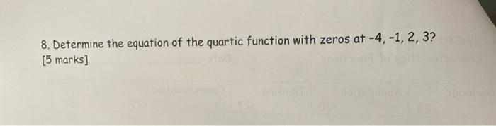 Solved 8. Determine the equation of the quartic function | Chegg.com