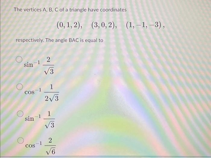 Solved The Vertices A B C Of A Triangle Have Coordinates