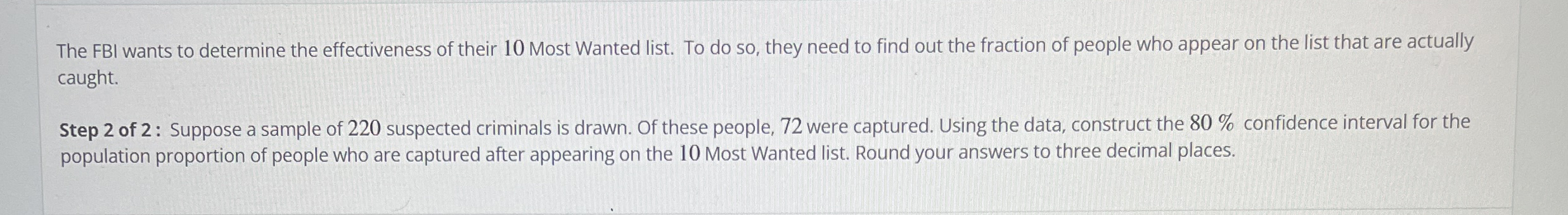 Solved The FBI wants to determine the effectiveness of their | Chegg.com