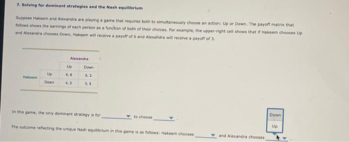 Solved 7. Solving for deminant strategies and the Nash | Chegg.com