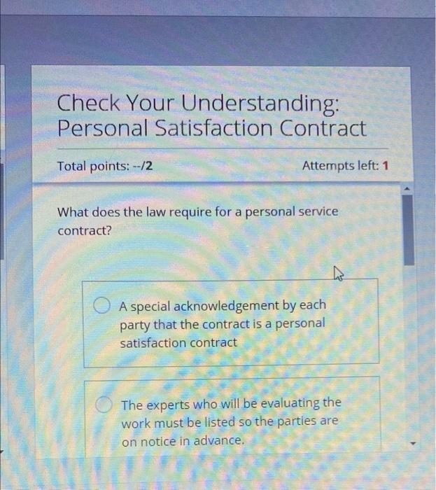 check your understanding: personal satisfaction | Chegg.com
