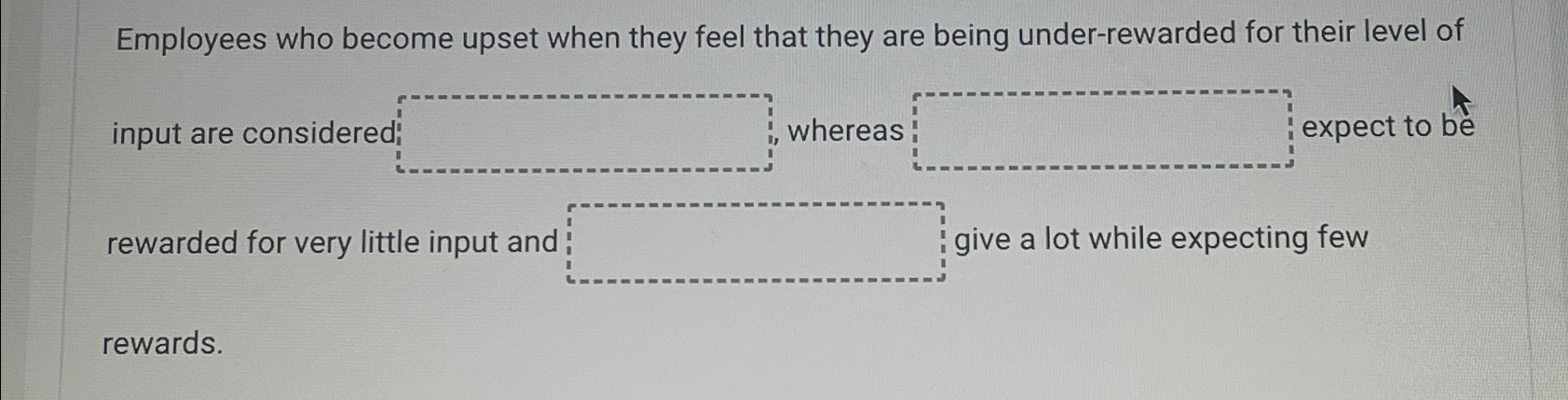 Solved Employees who become upset when they feel that they | Chegg.com