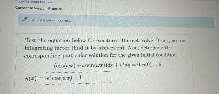 Solved Test the equation below for exactness. If exact, | Chegg.com