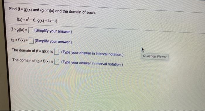 Solved Find (fog)(x) and (gof)(x) and the domain of each. | Chegg.com
