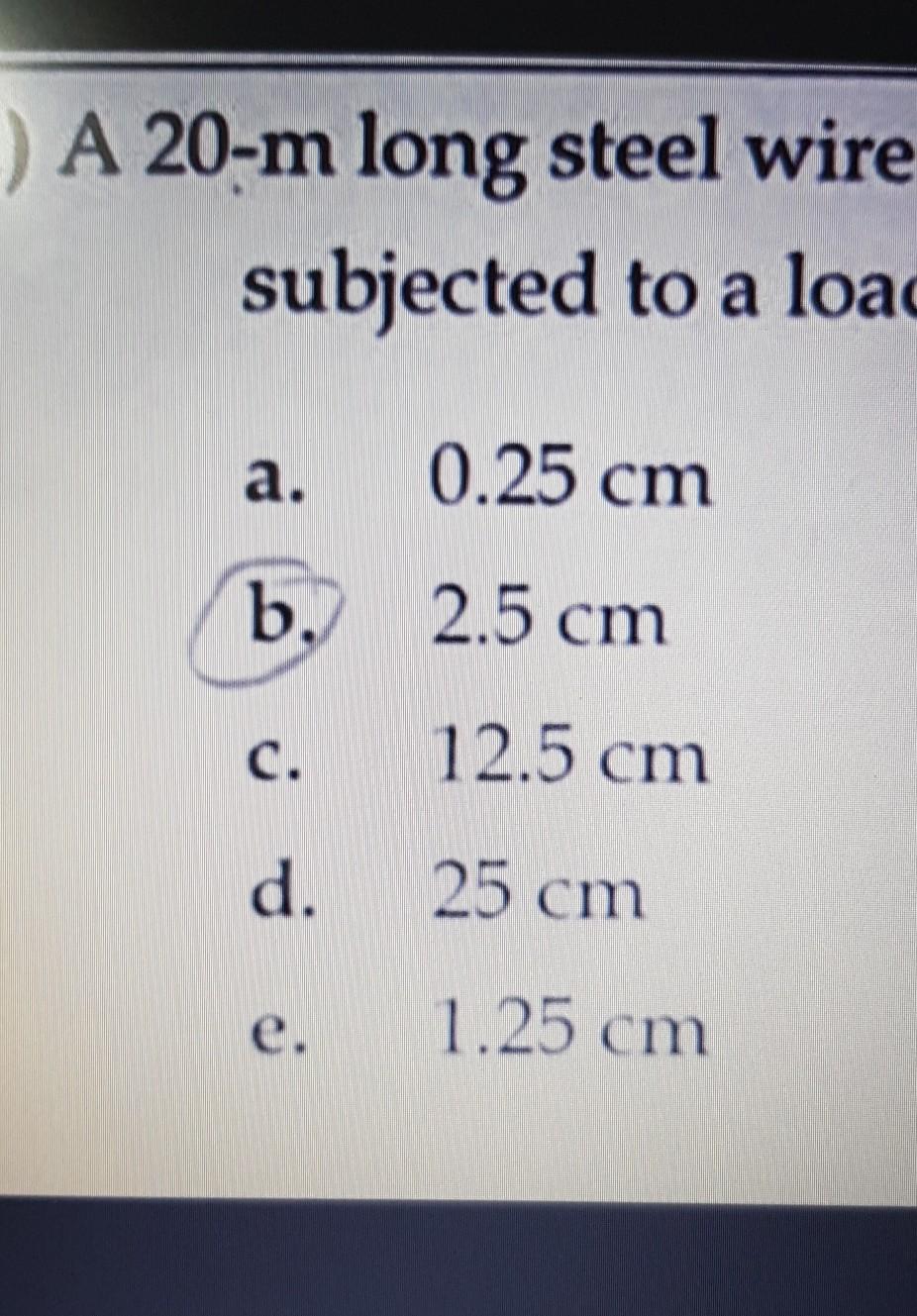 Solved 1) A 20-m long steel wire (cross-section 1 cm?, | Chegg.com