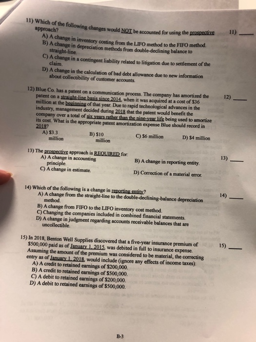 Solved 11) Which of the following changes would NOT be | Chegg.com