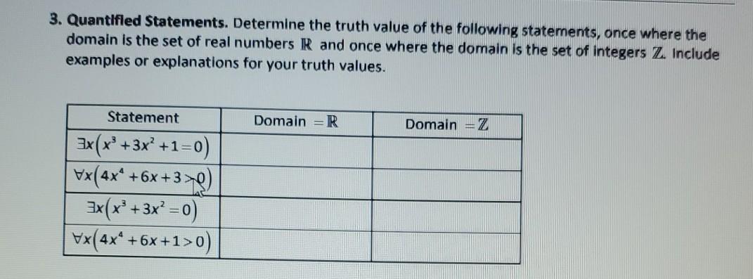 Solved 3. Quantified Statements. Determine the truth value | Chegg.com