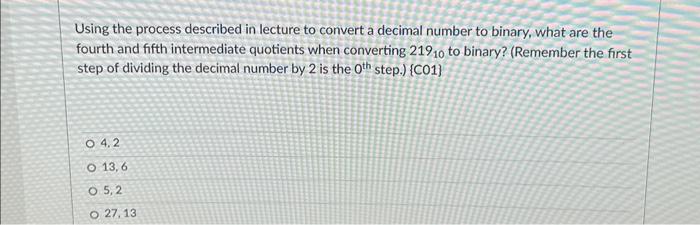 Solved Using the process described in lecture to convert a | Chegg.com