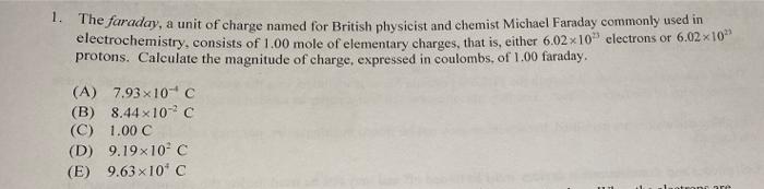 Solved 1. The faraday, a unit of charge named for British | Chegg.com