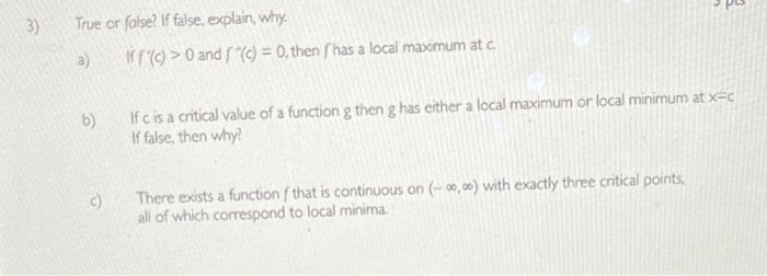 Solved 3) True or false? If false, explain, why. a) If | Chegg.com