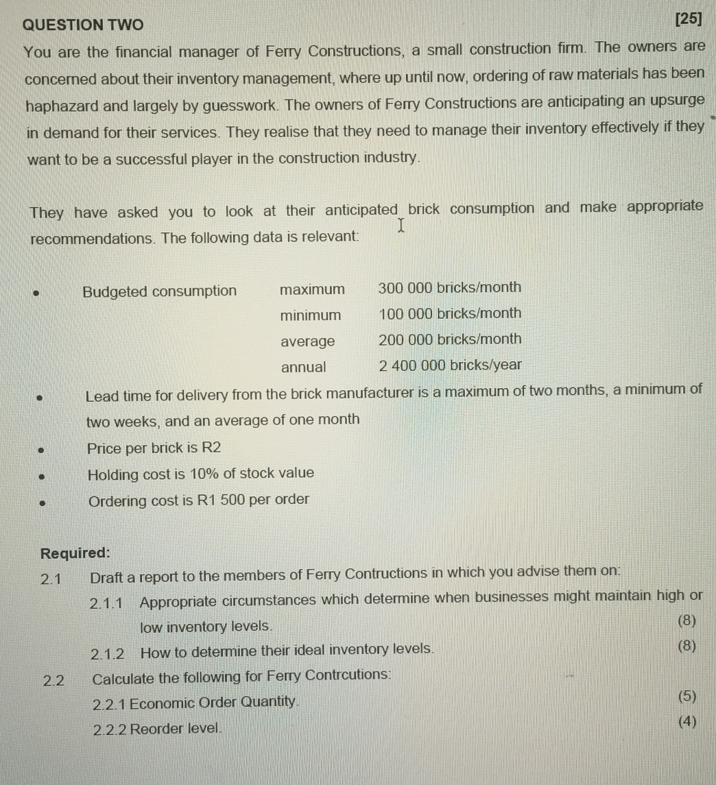 Solved QUESTION TWO[25]You are the financial manager of | Chegg.com