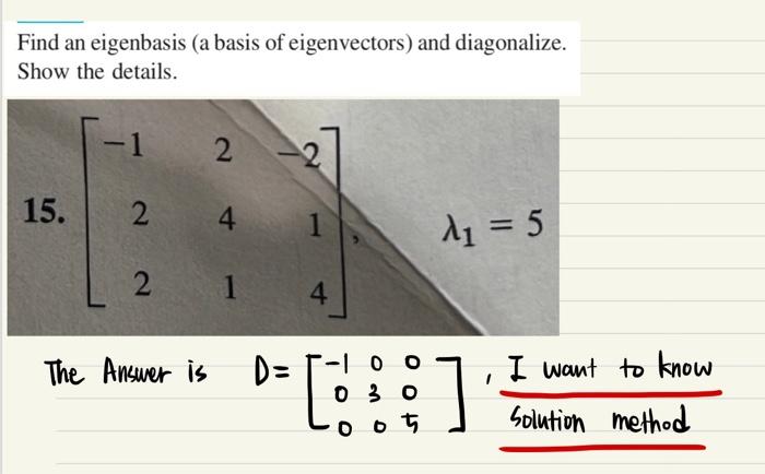 Solved Find an eigenbasis (a basis of eigenvectors) and | Chegg.com