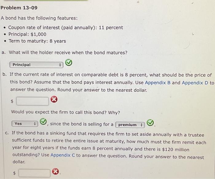 Solved A bond has the following features: - Coupon rate of | Chegg.com