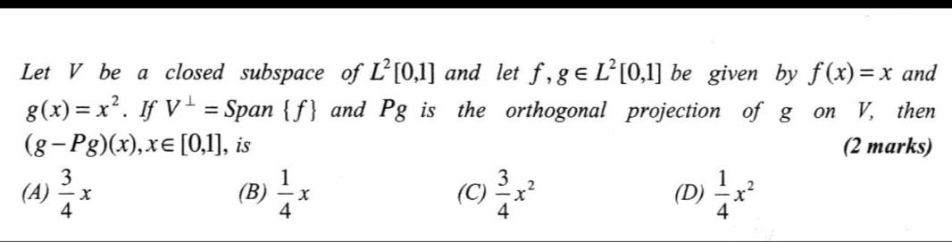 Solved Let V be a closed subspace of L² [0,1] and let ƒ,g€ | Chegg.com