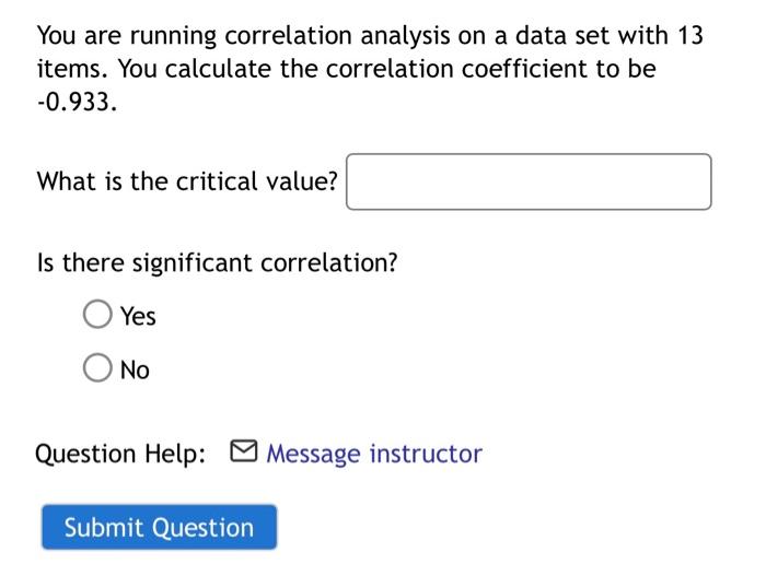 Solved You are running correlation analysis on a data set | Chegg.com