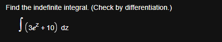 Solved Find the indefinite integral. (Check by | Chegg.com
