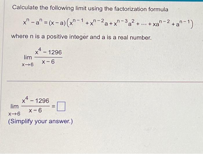 Solved Calculate the following limit using the factorization | Chegg.com