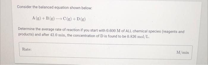Solved Consider the balanced equation shown below: | Chegg.com