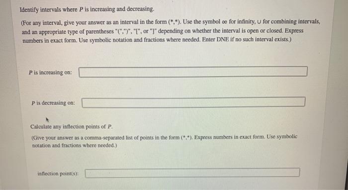 Solved Consider the general logistic function, P(x) M 1+ | Chegg.com