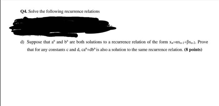 Solved Q4. Solve the following recurrence relations d) | Chegg.com