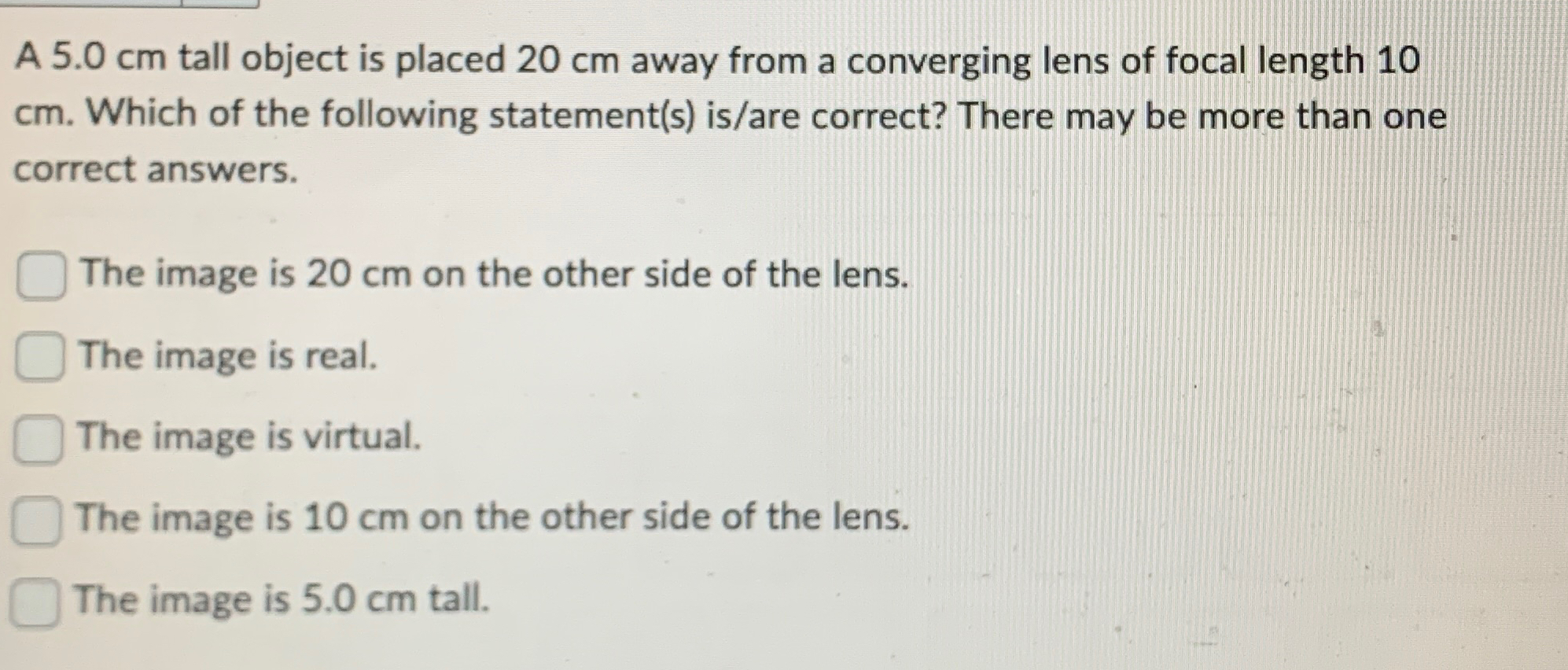 A 5.0cm ﻿tall object is placed 20cm ﻿away from a | Chegg.com