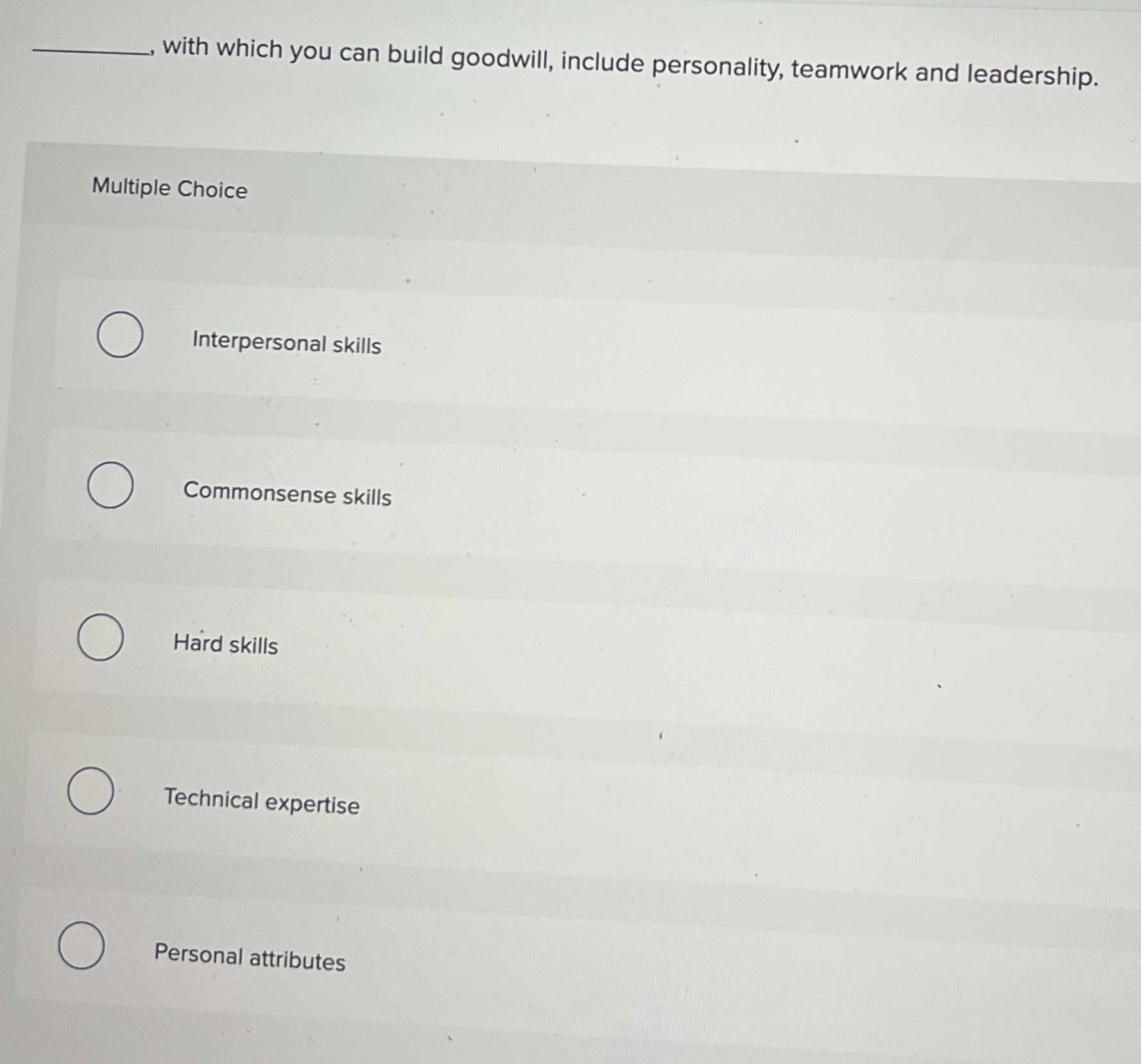 Solved with which you can build goodwill, include | Chegg.com
