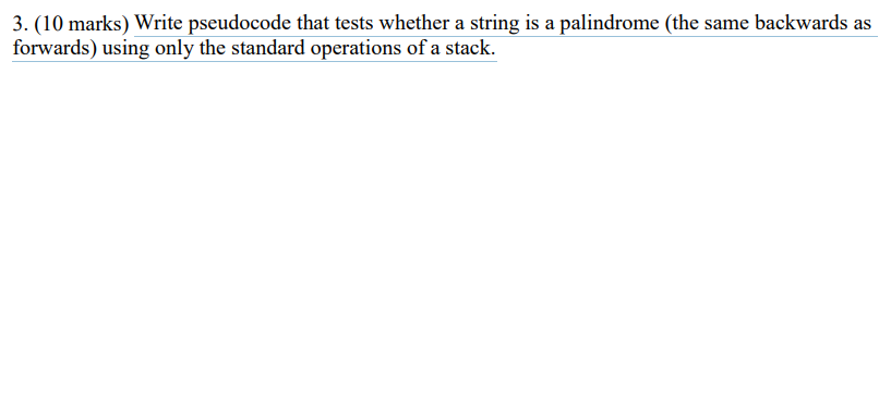 Solved Write Pseudocode That Tests Whether A String Is A 5730