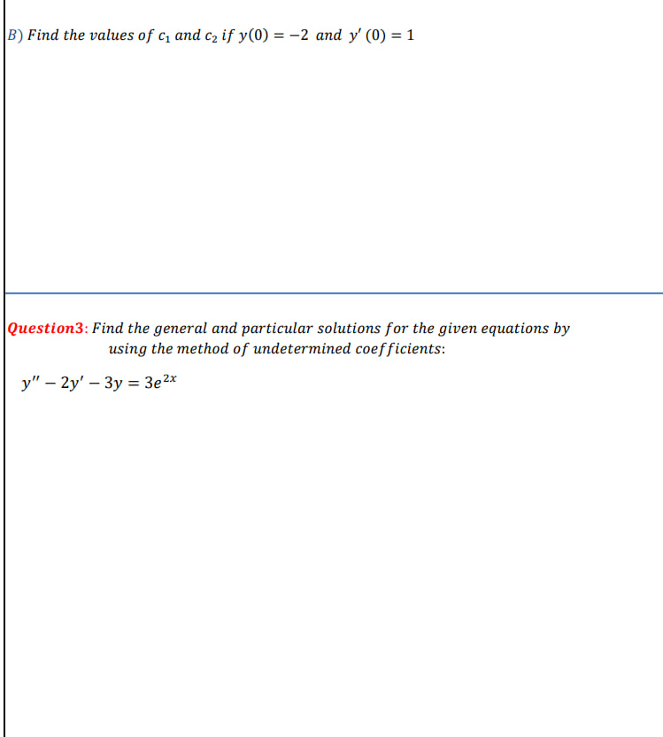 Solved B) ﻿Find the values of c1 ﻿and c2 ﻿if y(0)=-2 ﻿and | Chegg.com