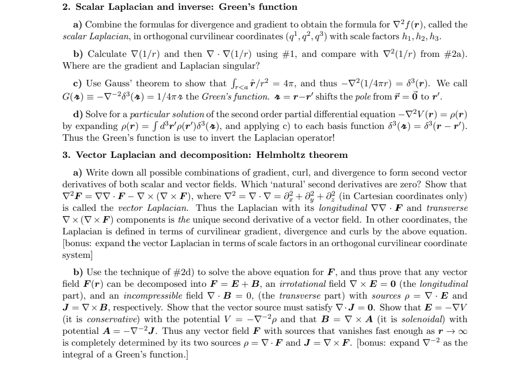 Solved 2. Scalar Laplacian and inverse: Green's function a) | Chegg.com