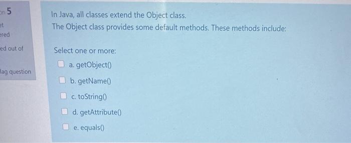 Solved son 4 In Java, the subclass inherits the constructors | Chegg.com