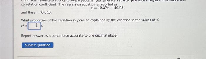 Solved correlation coefficient. The regression equation is | Chegg.com