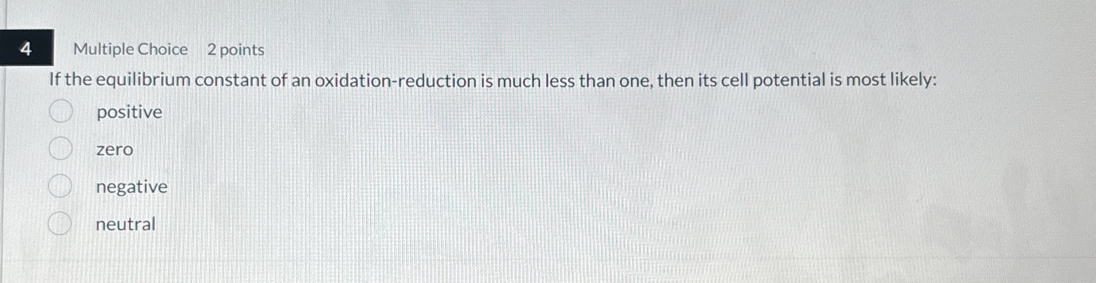 Solved 4Multiple Choice 2 ﻿pointsIf the equilibrium constant | Chegg.com