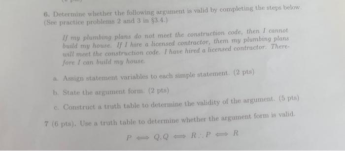 Solved 6. Determine whether the following argument is valid | Chegg.com