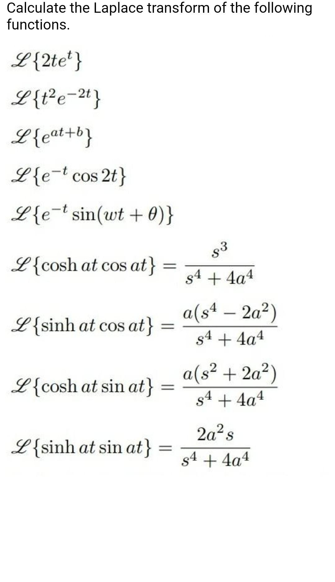 Solved Calculate the Laplace transform of the following | Chegg.com