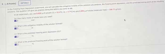 Solved DETAILS 5. [-/8 Points] In the Freezing Point | Chegg.com