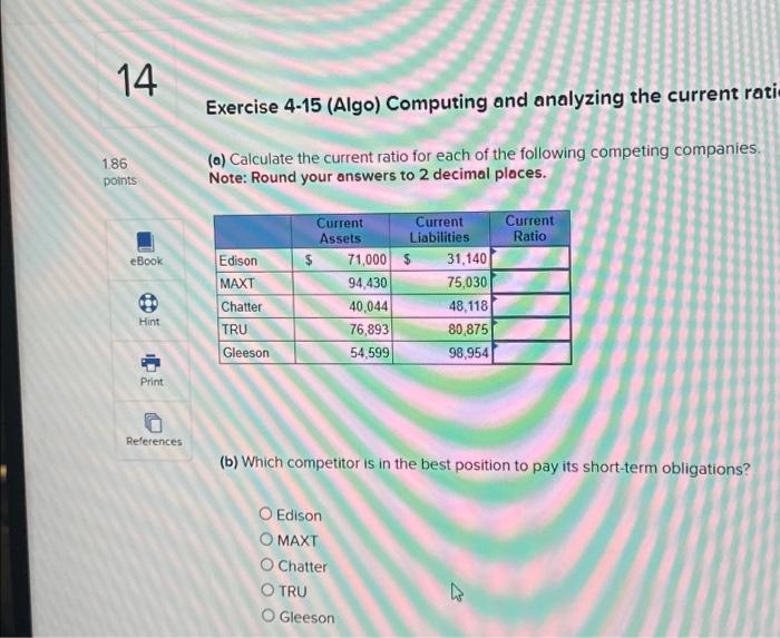 Solved Exercise 4-15 (Algo) Computing and analyzing the | Chegg.com