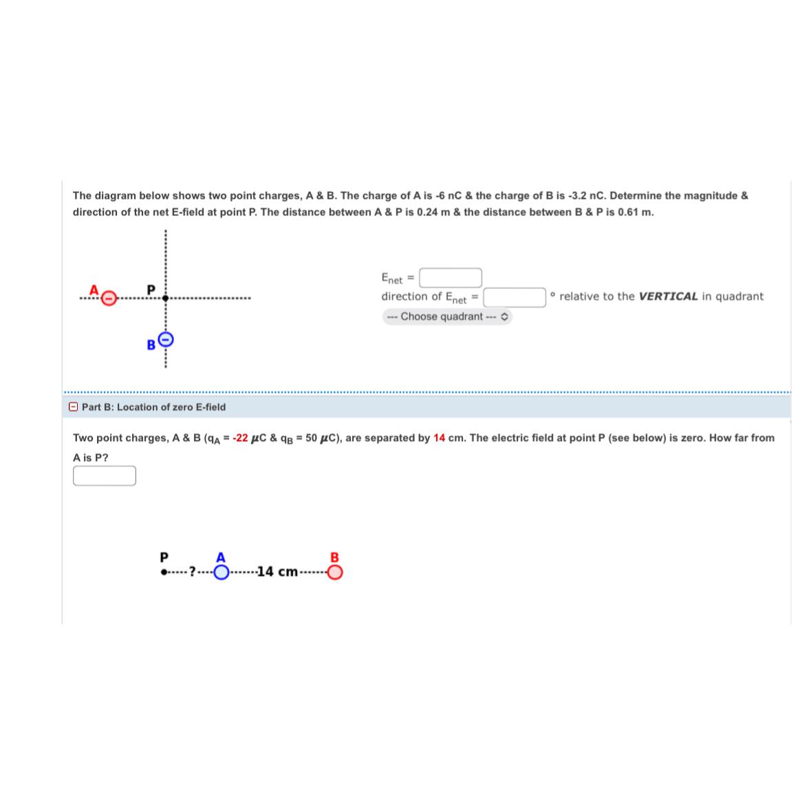 Solved 1)The diagram below shows two point charges, A & B. | Chegg.com