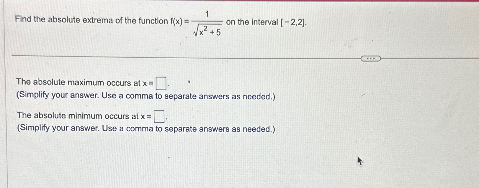 Solved Find the absolute extrema of the function f(x)=1x2+52 | Chegg.com