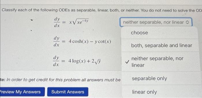 Solved Classify each of the following ODEs as separable, | Chegg.com