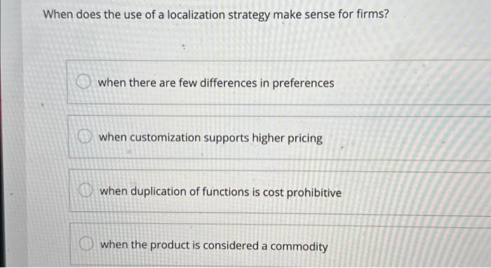 Solved When does the use of a localization strategy make | Chegg.com
