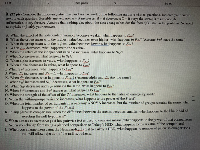 Solved Font Paragraph Styles 4. (22 pts) Consider the | Chegg.com
