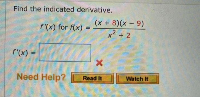 Solved Find The Indicated Derivative F X For F X X