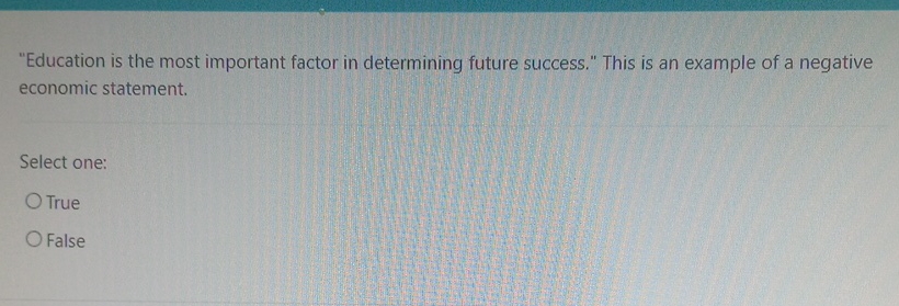 Solved "Education is the most important factor in | Chegg.com