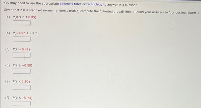 Solved You may need to use the appropriate appendix table or | Chegg.com